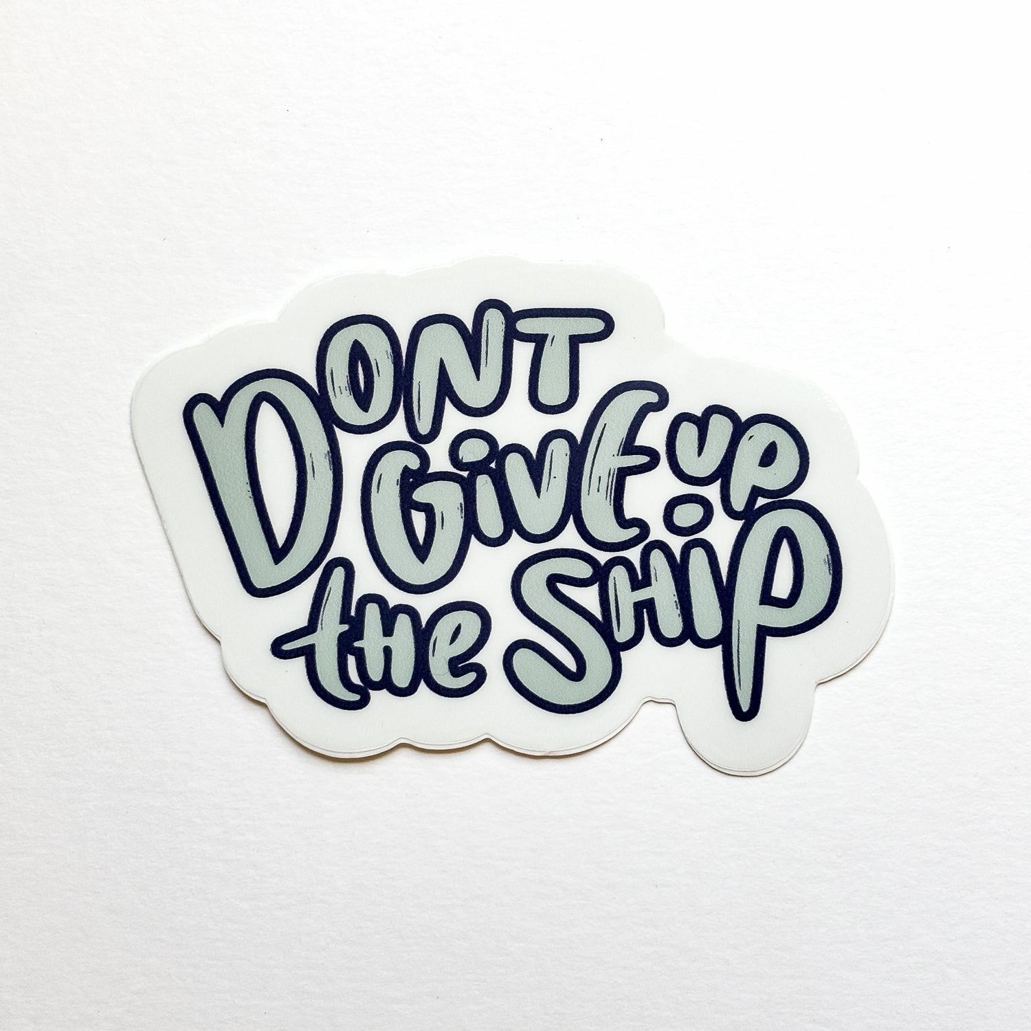 Dont Give Up The Ship Sticker – Easel on Stribling Shop
